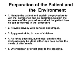 dressing procedure.pptx | First Aid | Injuries