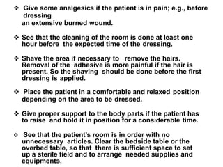 dressing procedure.pptx | First Aid | Injuries