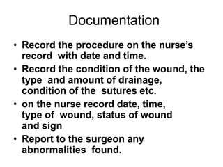 dressing procedure.pptx | First Aid | Injuries