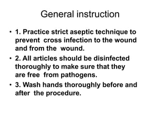 dressing procedure.pptx | First Aid | Injuries