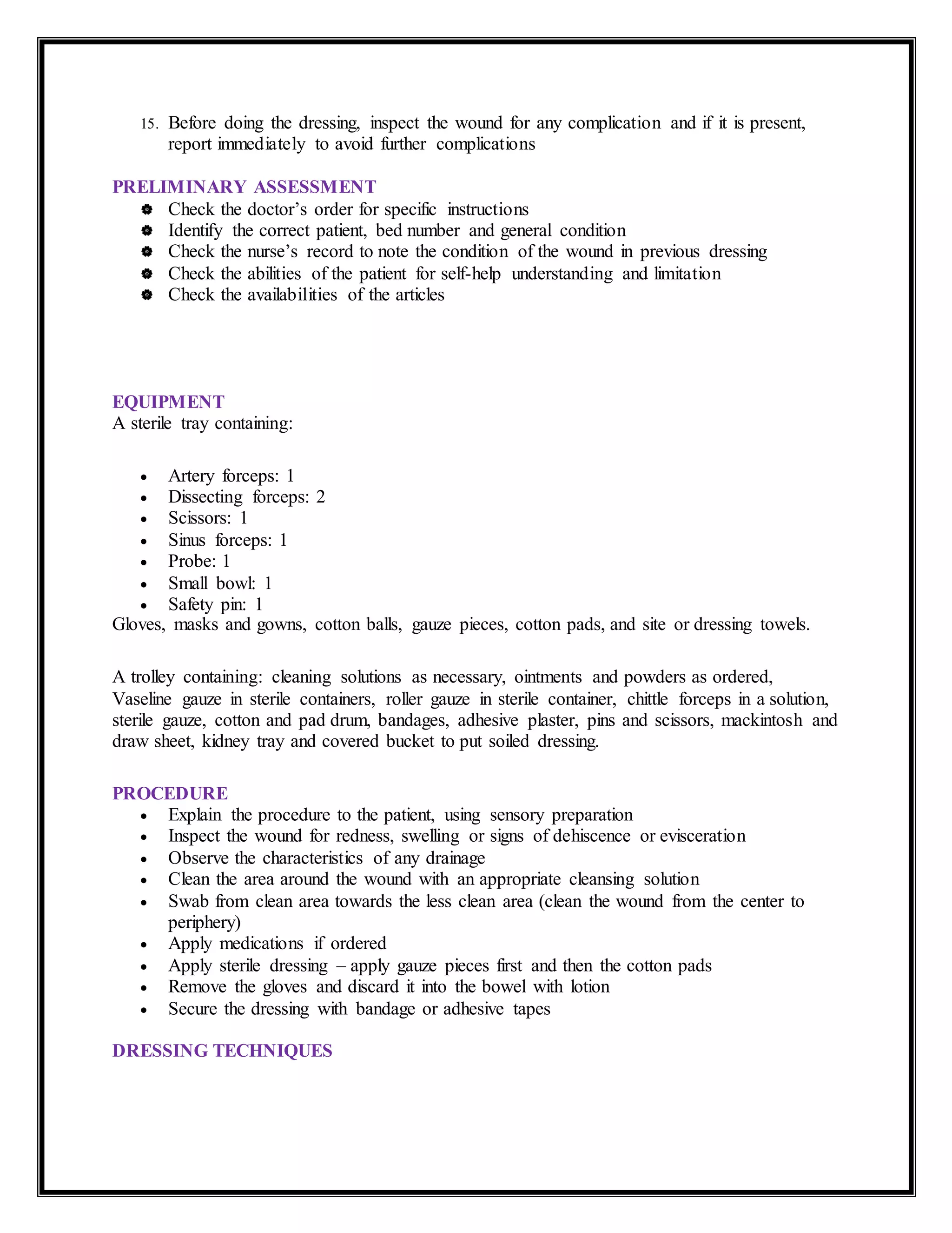 Dressing procedure for nursing officer working in health care setting ...