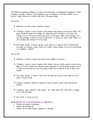 Dressing procedure for nursing officer working in health care setting ...