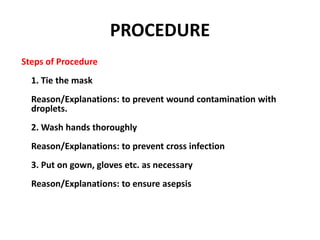 Dressing procedure ppt | PPTX