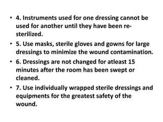 Dressing procedure ppt | PPTX