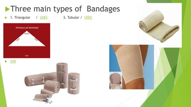 Dressings and bandaging ppt. | PPTX | First Aid | Injuries