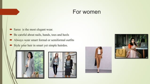 Dressing sense and table mannerism | PPTX | Women\'s Outerwear | Women ...