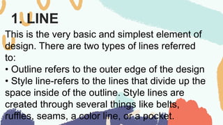 ELEMENTS AND PRINCIPLES OF DESIGN IN DRESSMAKING | PPTX