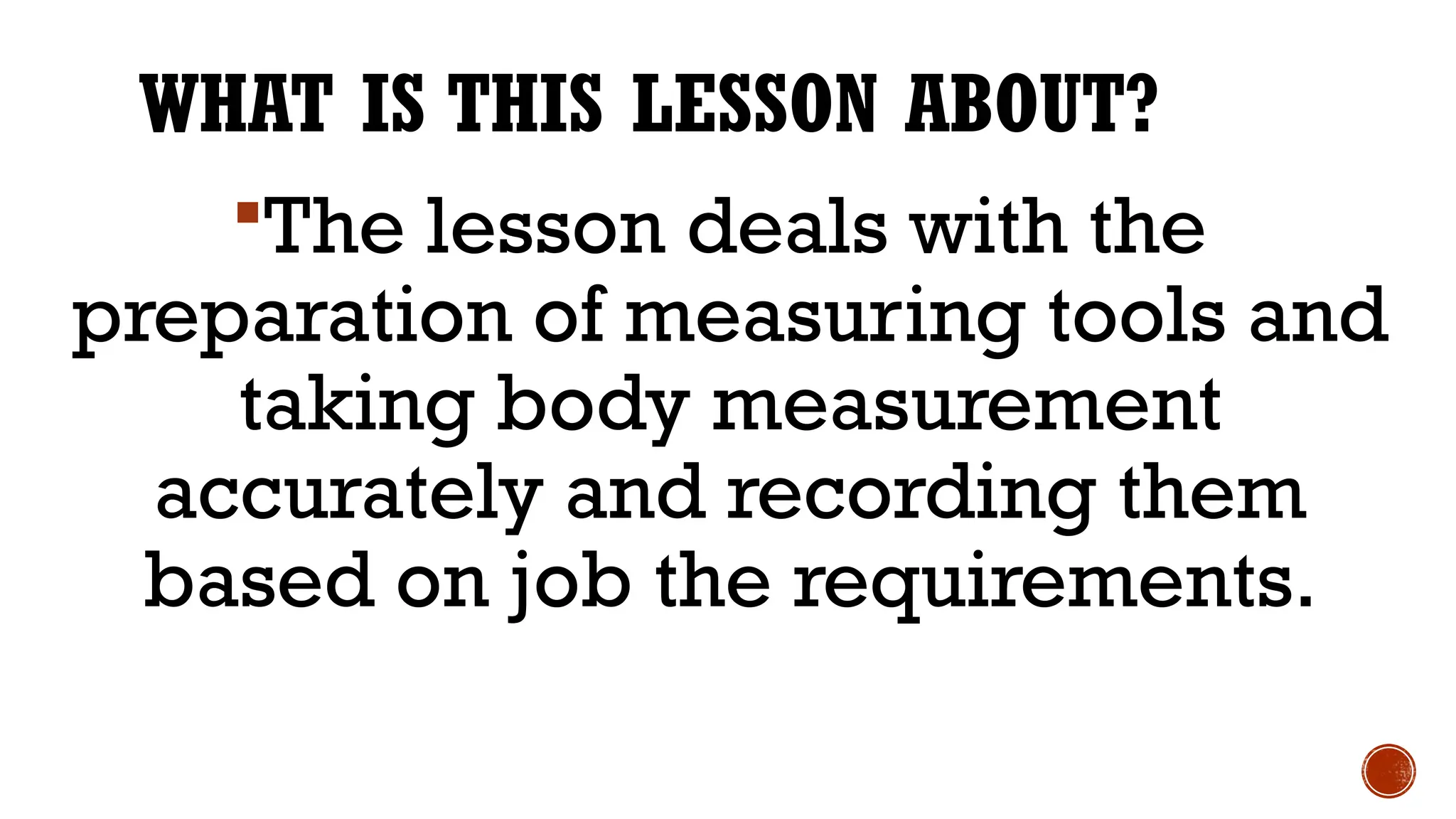 dressmaking 9 taking body measurement.pptx