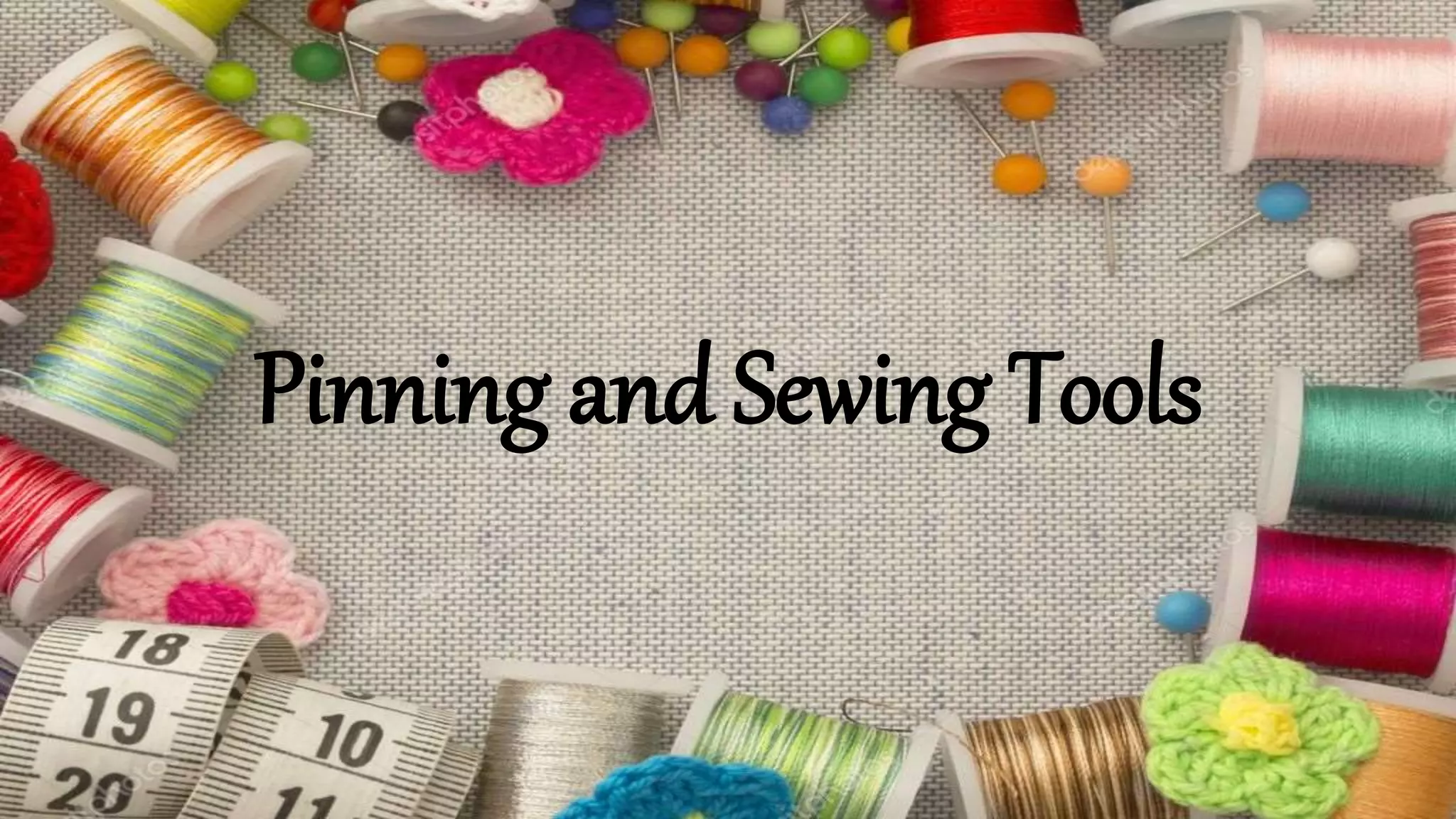 DRESSMAKING TOOLS.pptx