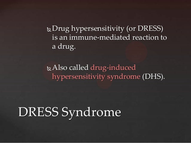 Dress syndrome