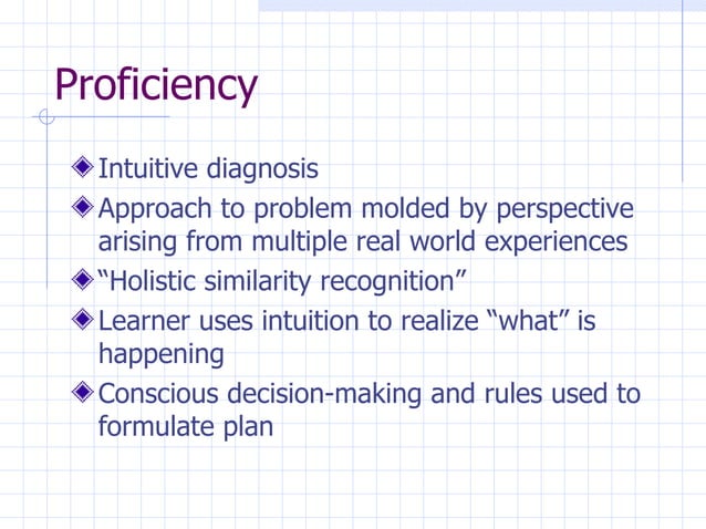 Dreyfus Model Of Skills Acquisition | PPT