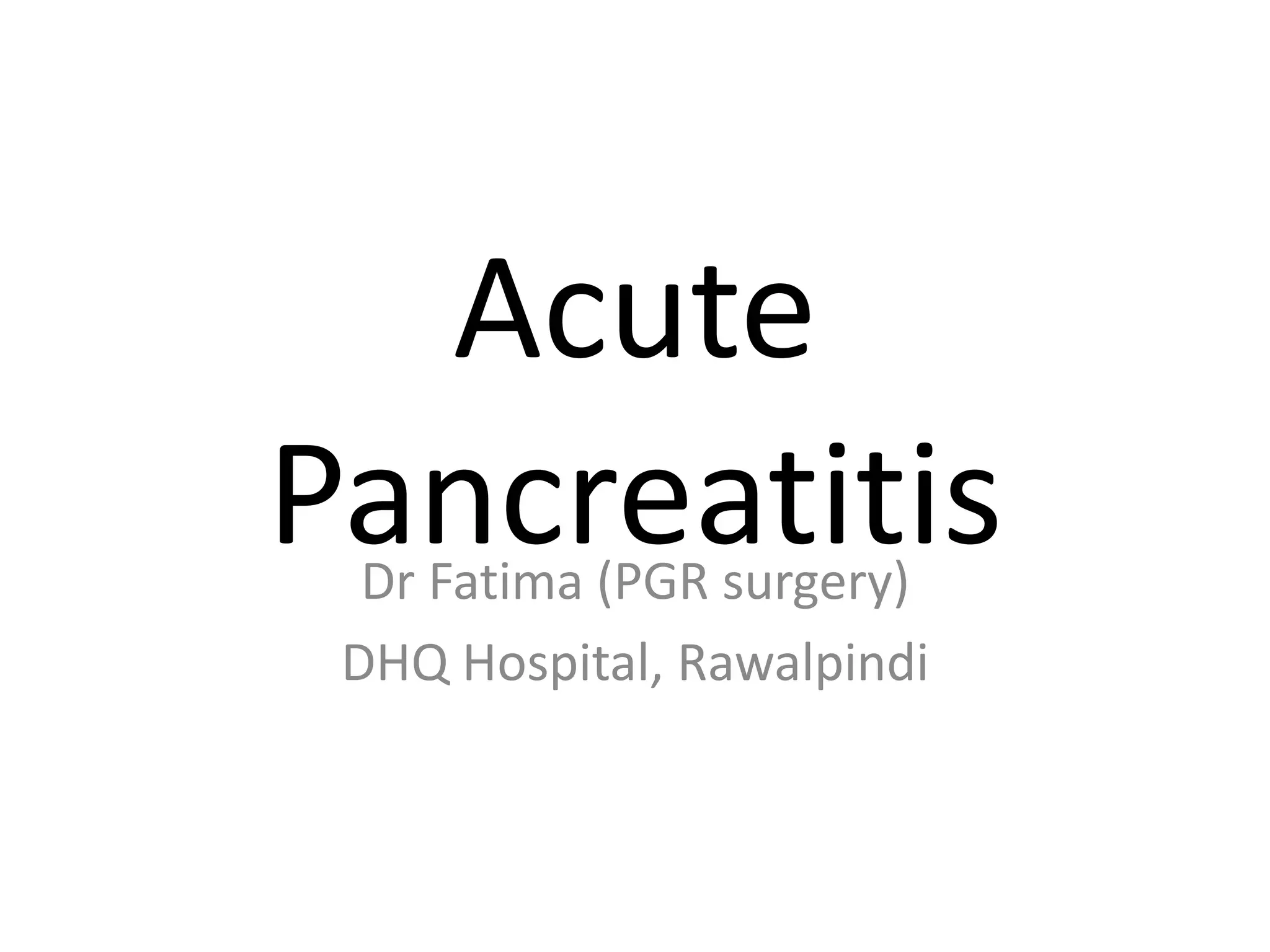 Acute Pancreatitis | PPT