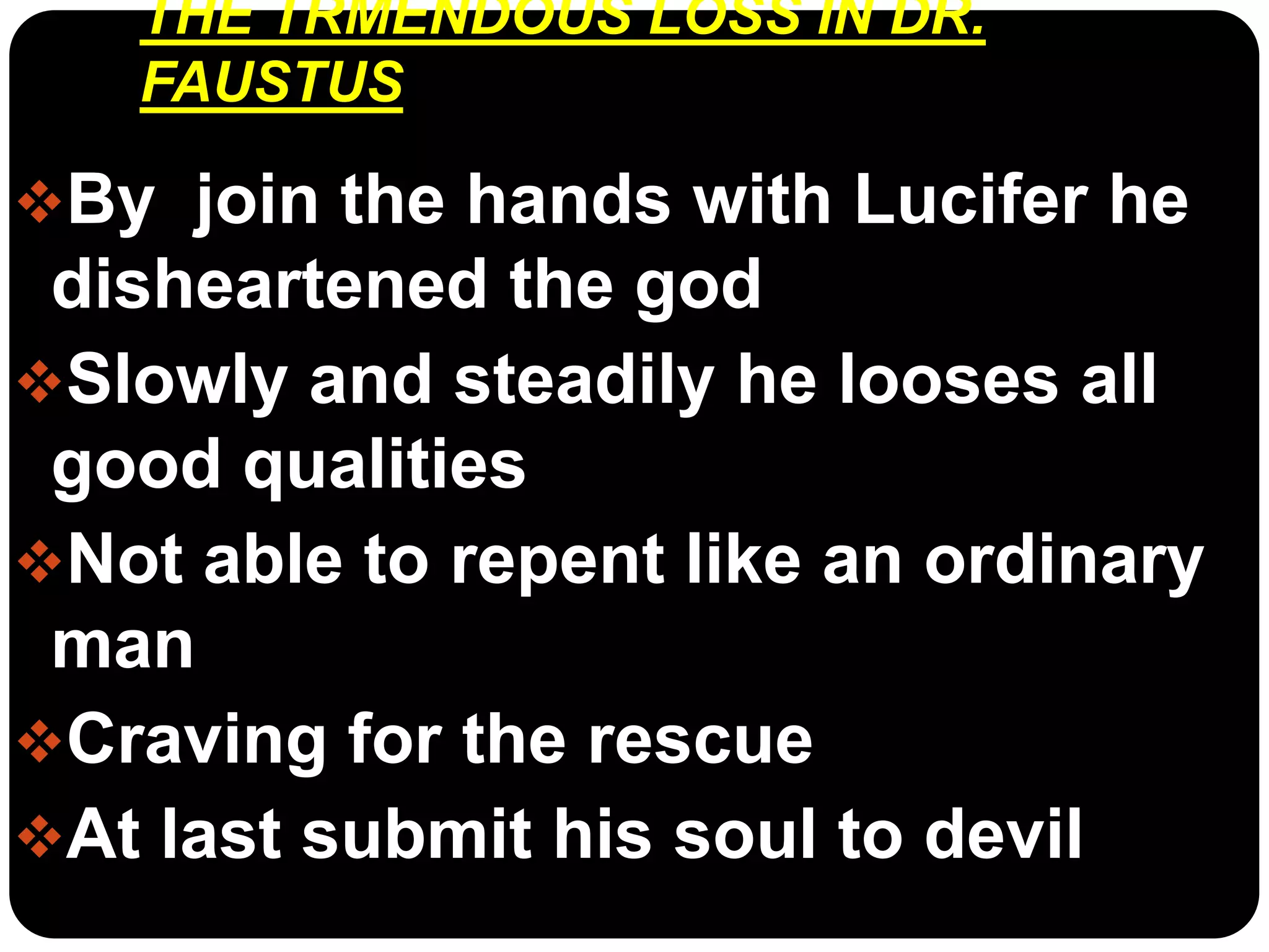 Dr. Faustus as a tragic hero | PPTX