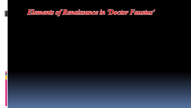 DR FAUSTUS RENAISSANCE MAN.docx.pptx