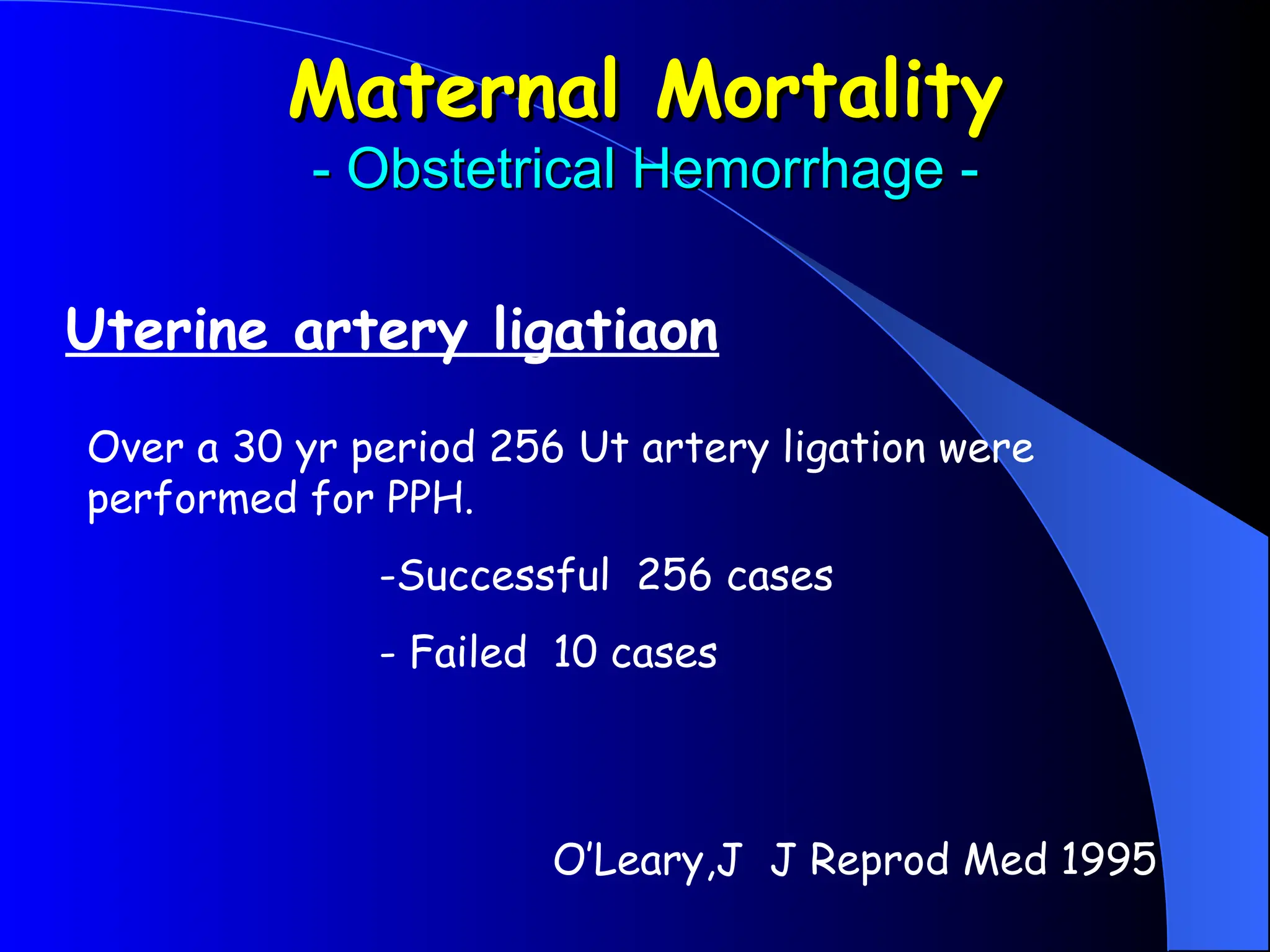 Obstetric Hemorrhage - Maternal Mortality | PPT
