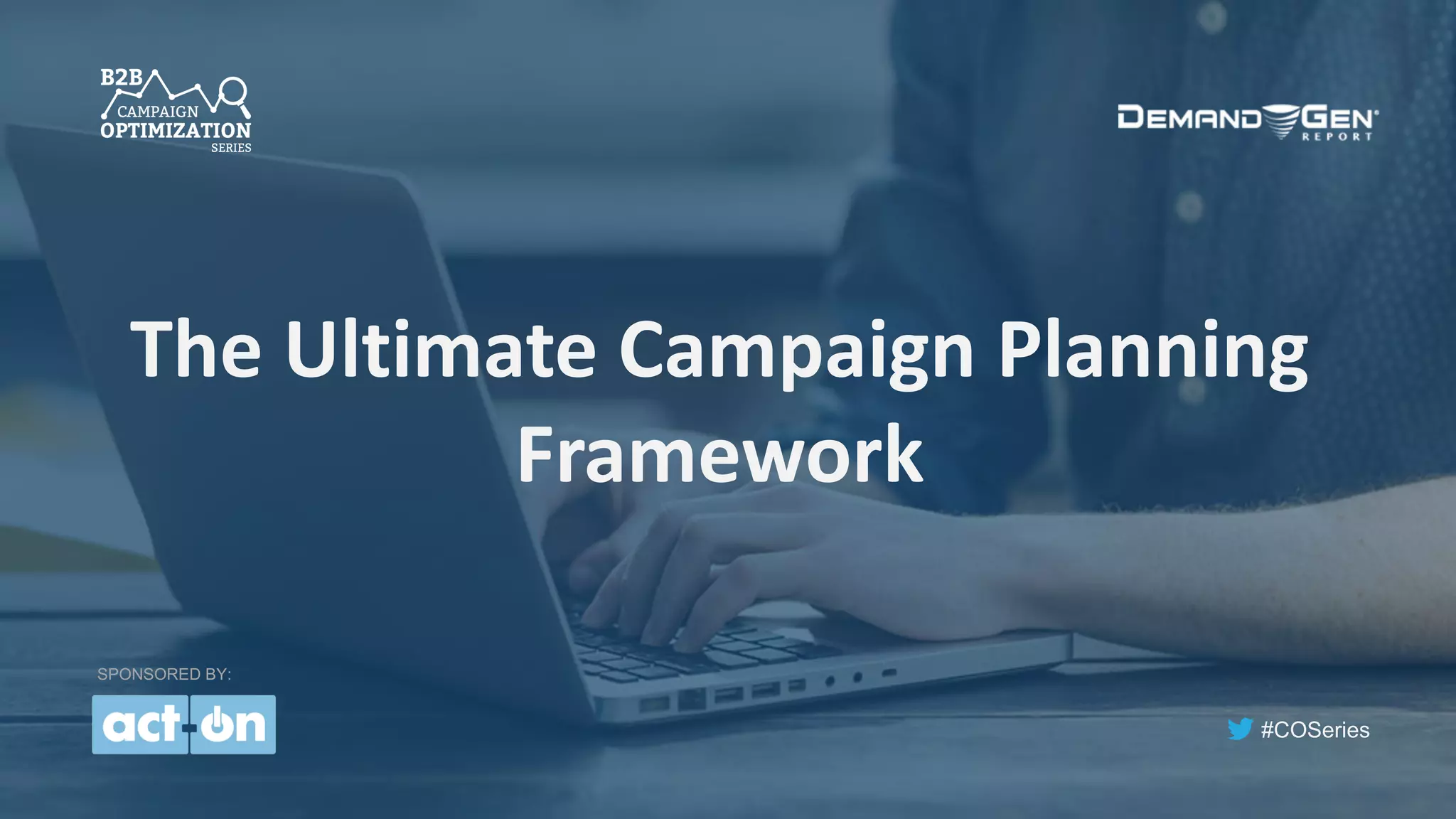 The Ultimate Campaign Planning Framework | PPT