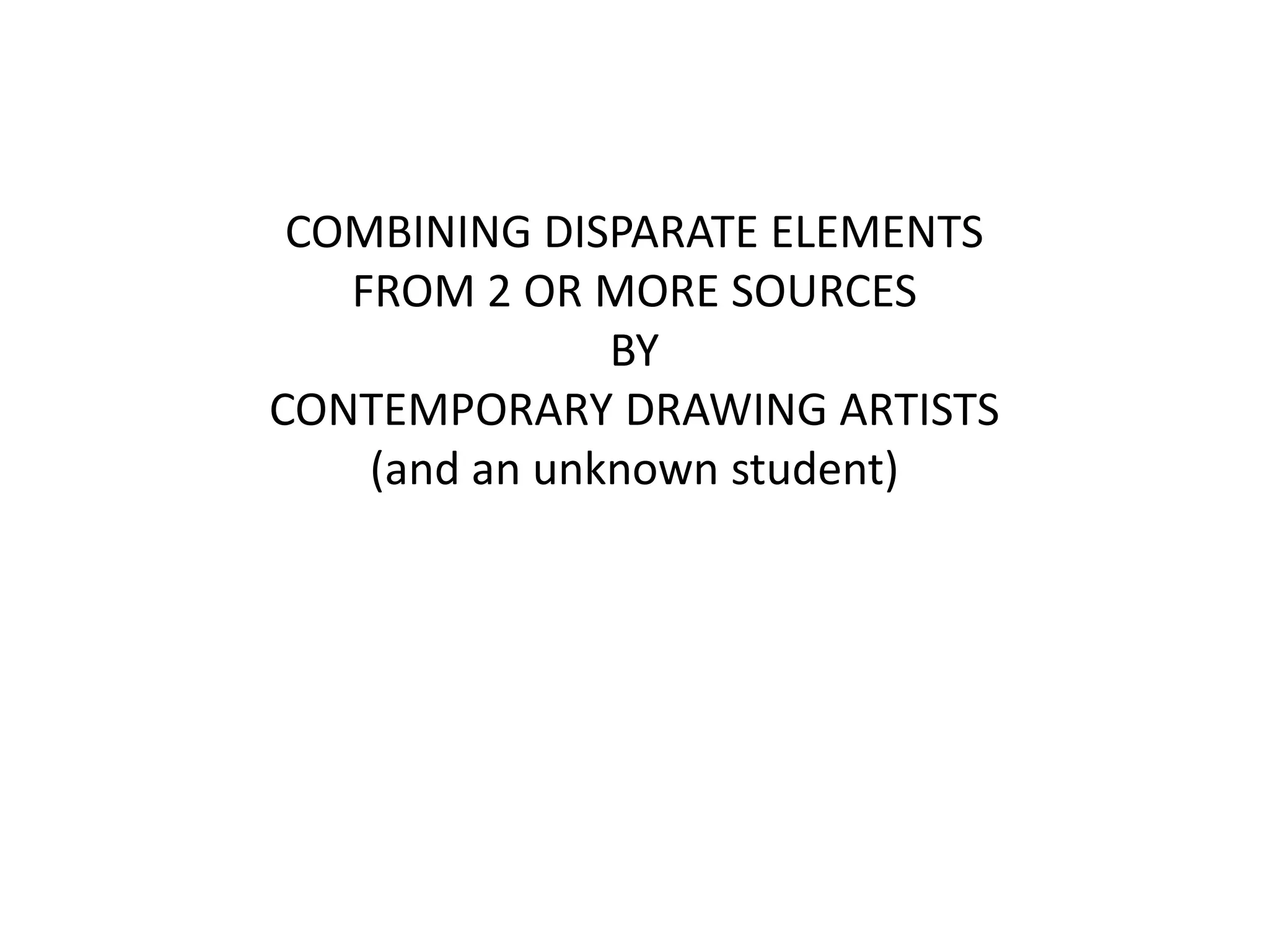 Combining elements from former drawings to create new ones | PPT