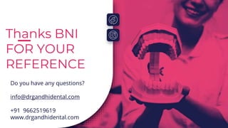 DR GANDHI BNI SLIDESHOW.pptx