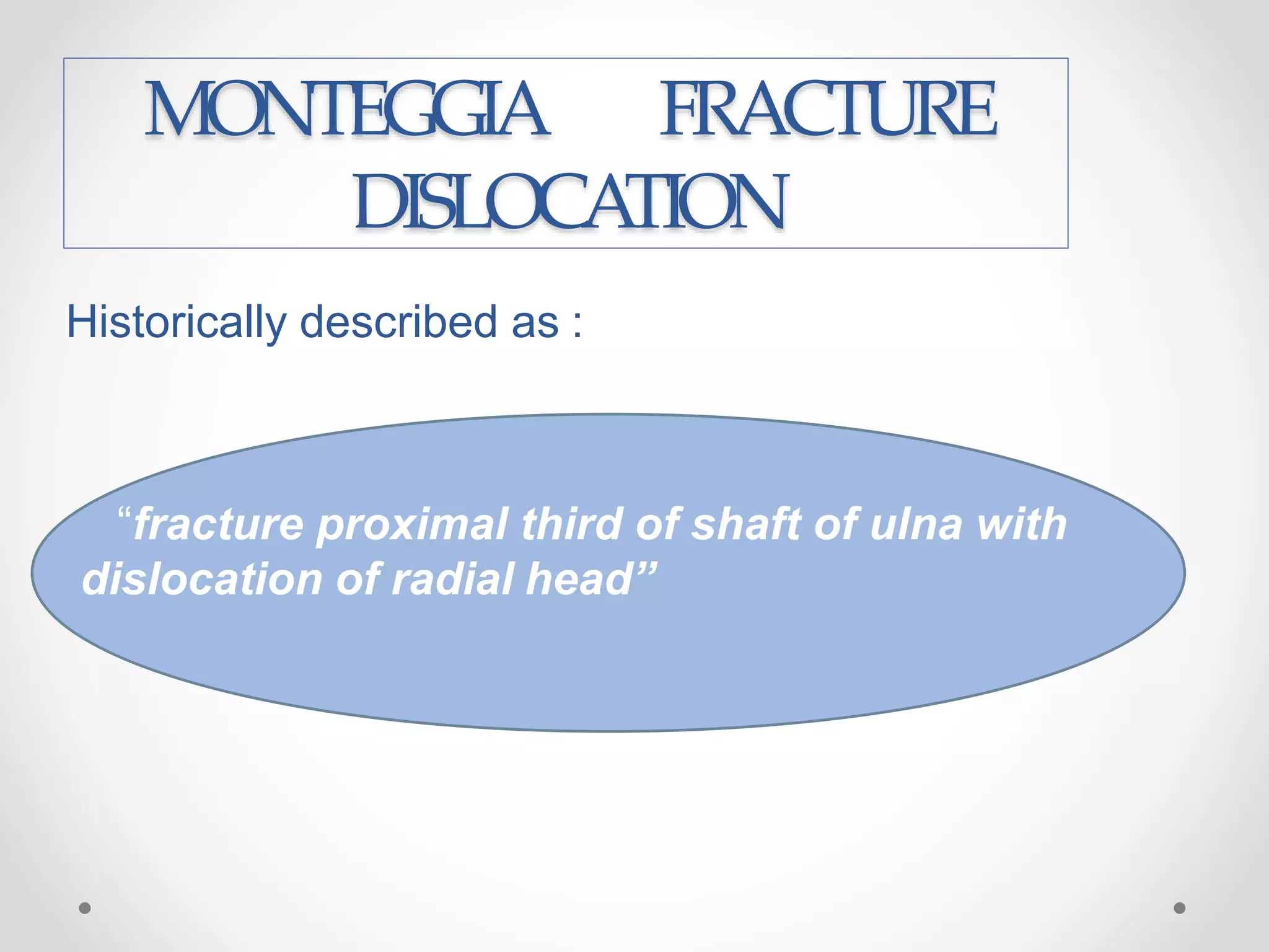 monteggia fracture | PPTX