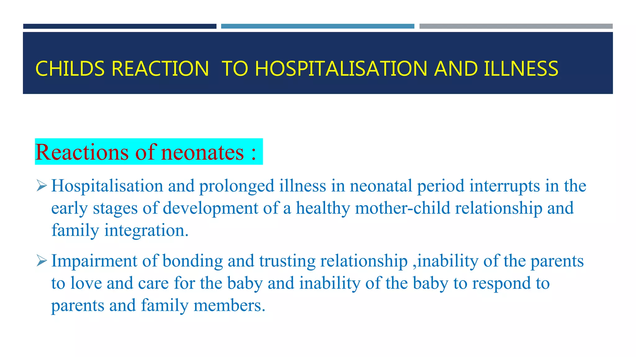 Hospitalisation of sick child | PPTX