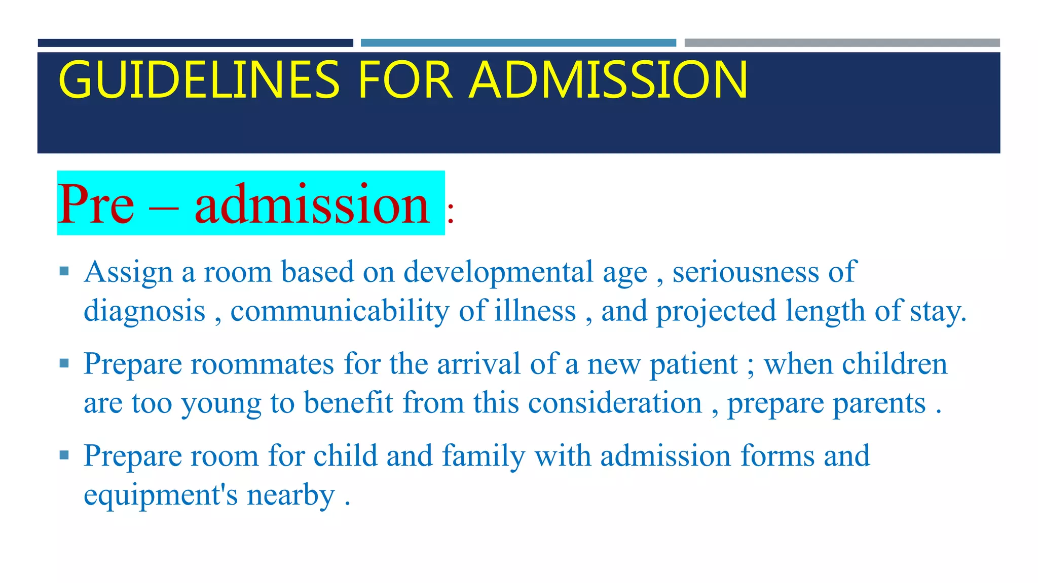 Hospitalisation of sick child | PPTX