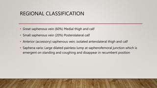 varicose veins management and diagnosis and treatment | PPTX