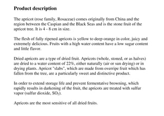 Dried Apricots : Packing, Transporting And Risk Factors | PPT