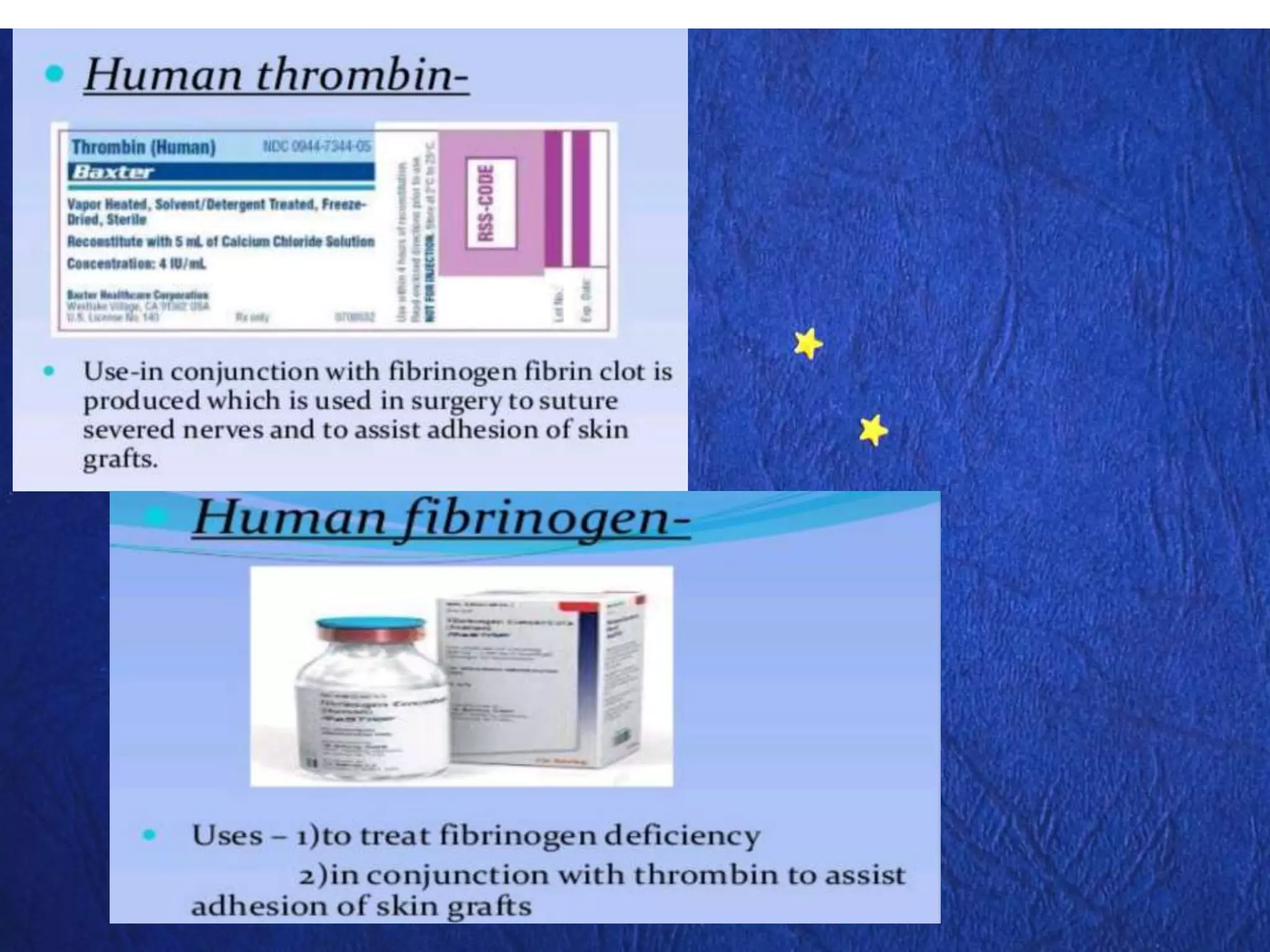 Dried human plasma, thrombin and fibrinogen | PPTX