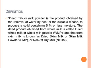 dried milk- Specification, equipment, types | PPTX | Chemistry | Science