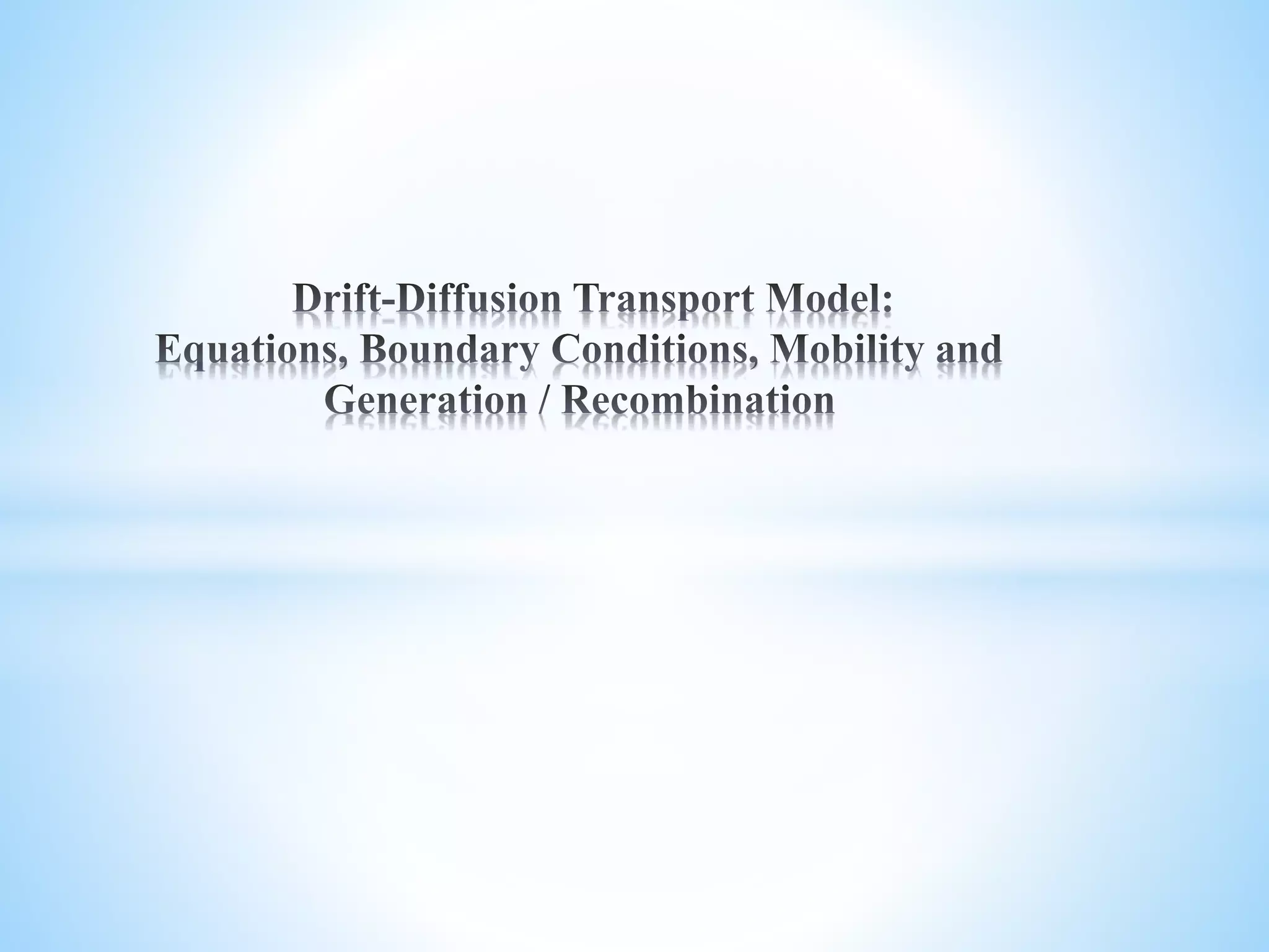 Drift diffusion | PPT