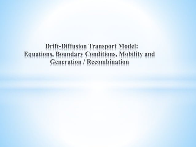 Drift diffusion | PPT