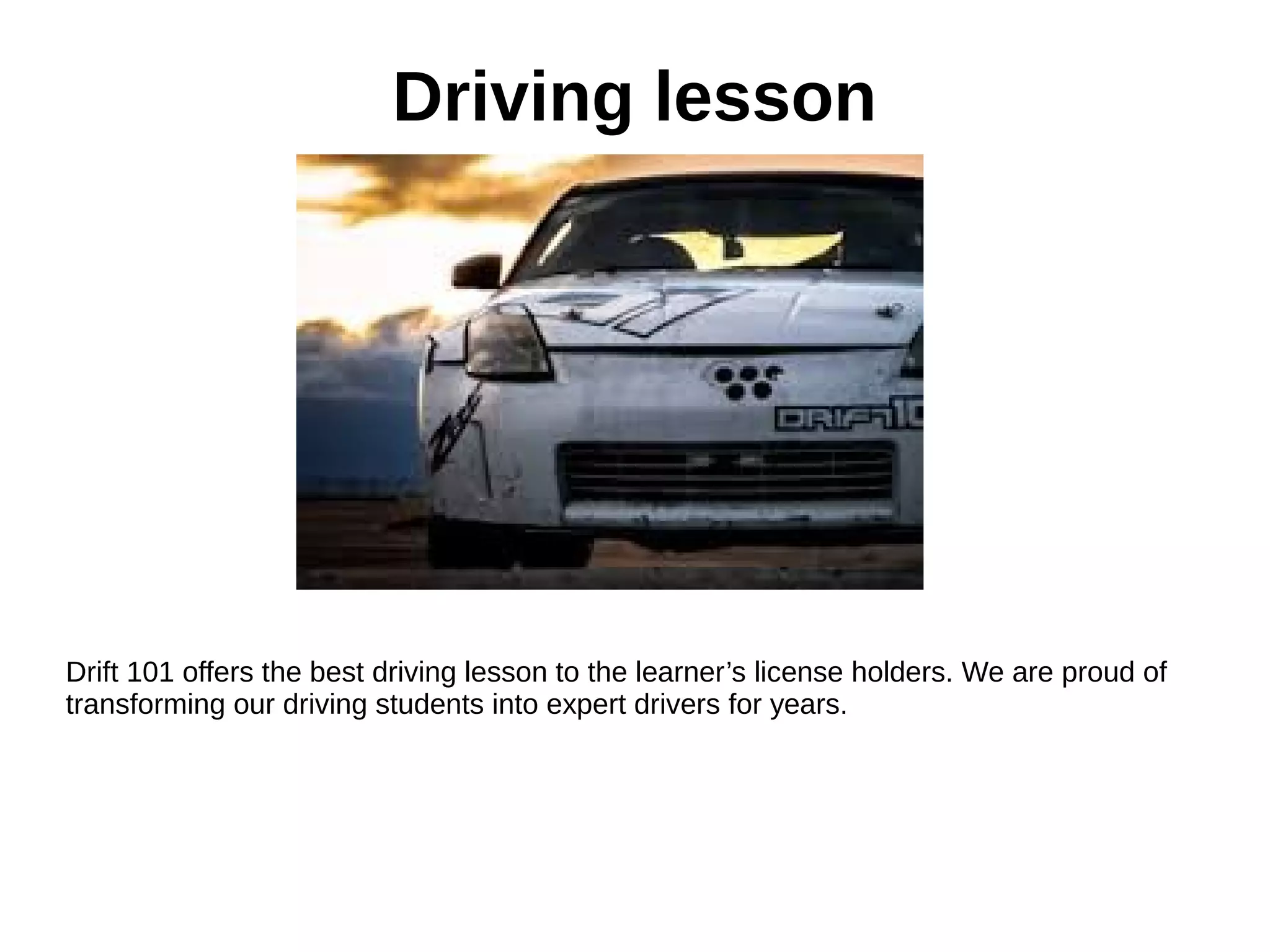 Learn to Drift | ODP