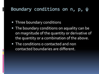 Drift diffusion transport model equations and boundary conditions | PPTX