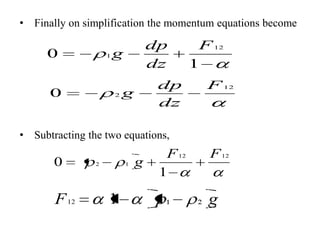 Drift flux model | PPTX