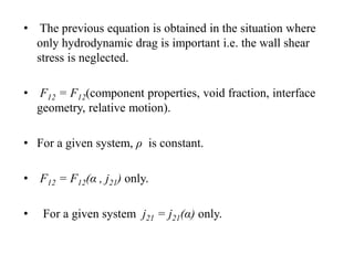 Drift flux model | PPTX