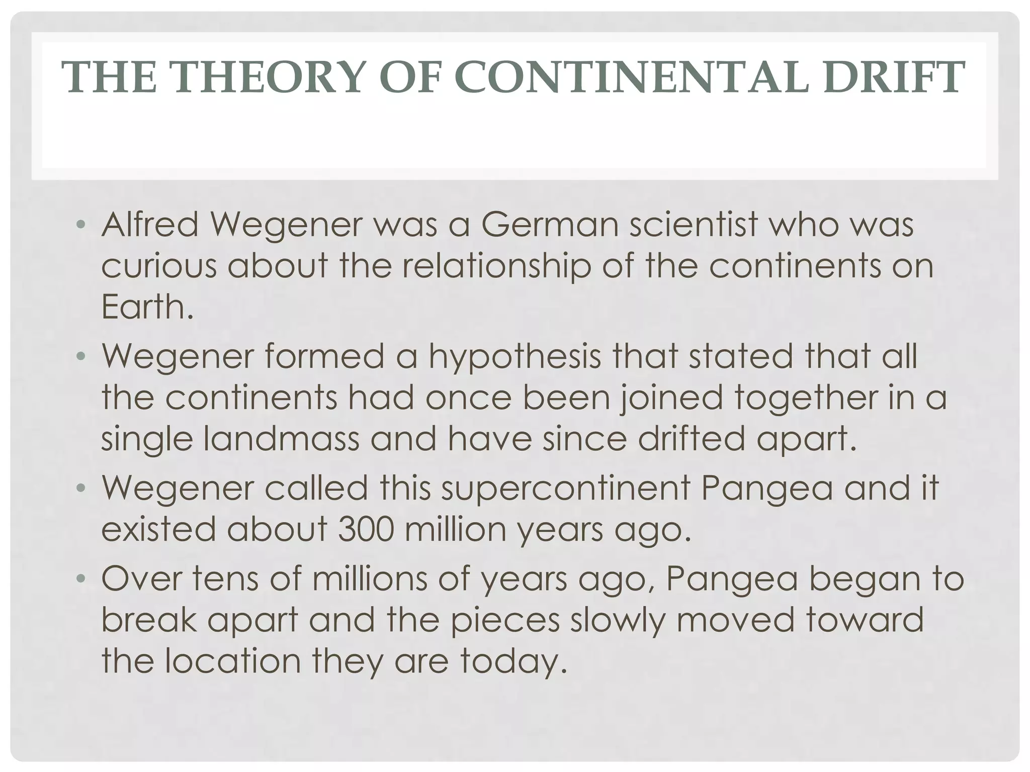 Drifting continents powerpoint | PPTX