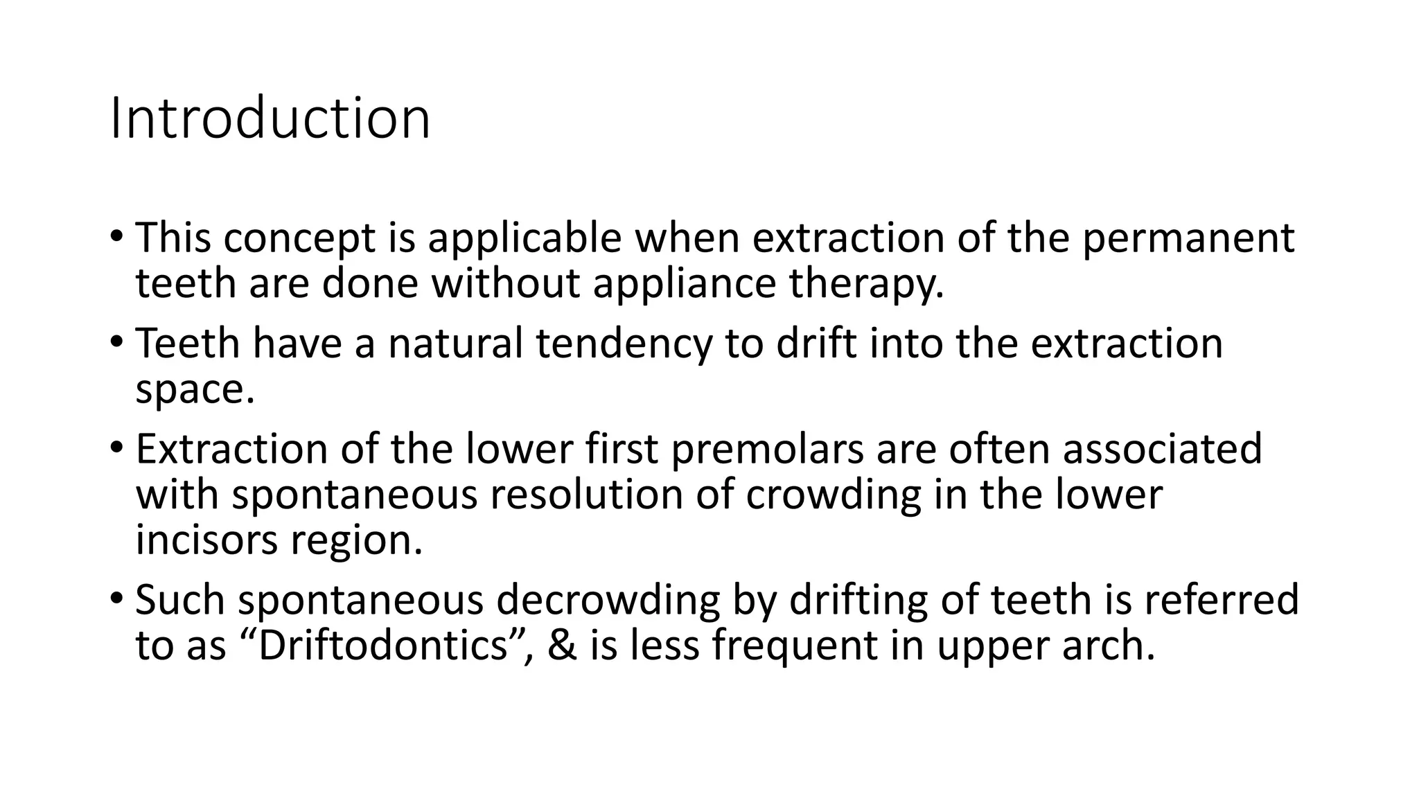 Driftodontics | PPTX