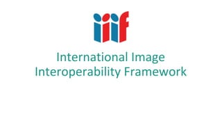 IIIF and Beyond | PDF