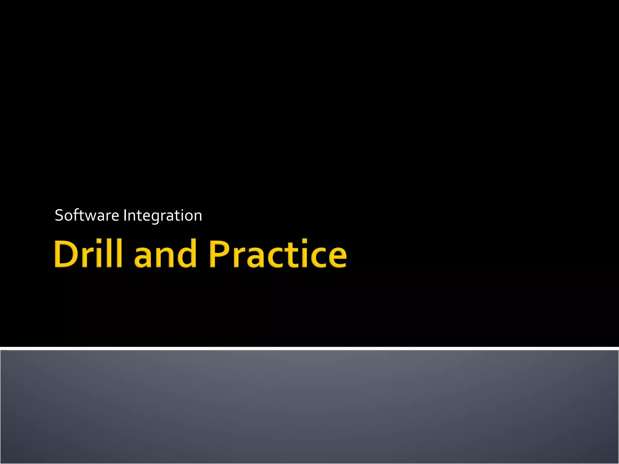 Drill and Practice Instructional Software | PPT