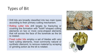 Drill Bit and its types, uses in different formations | PPTX