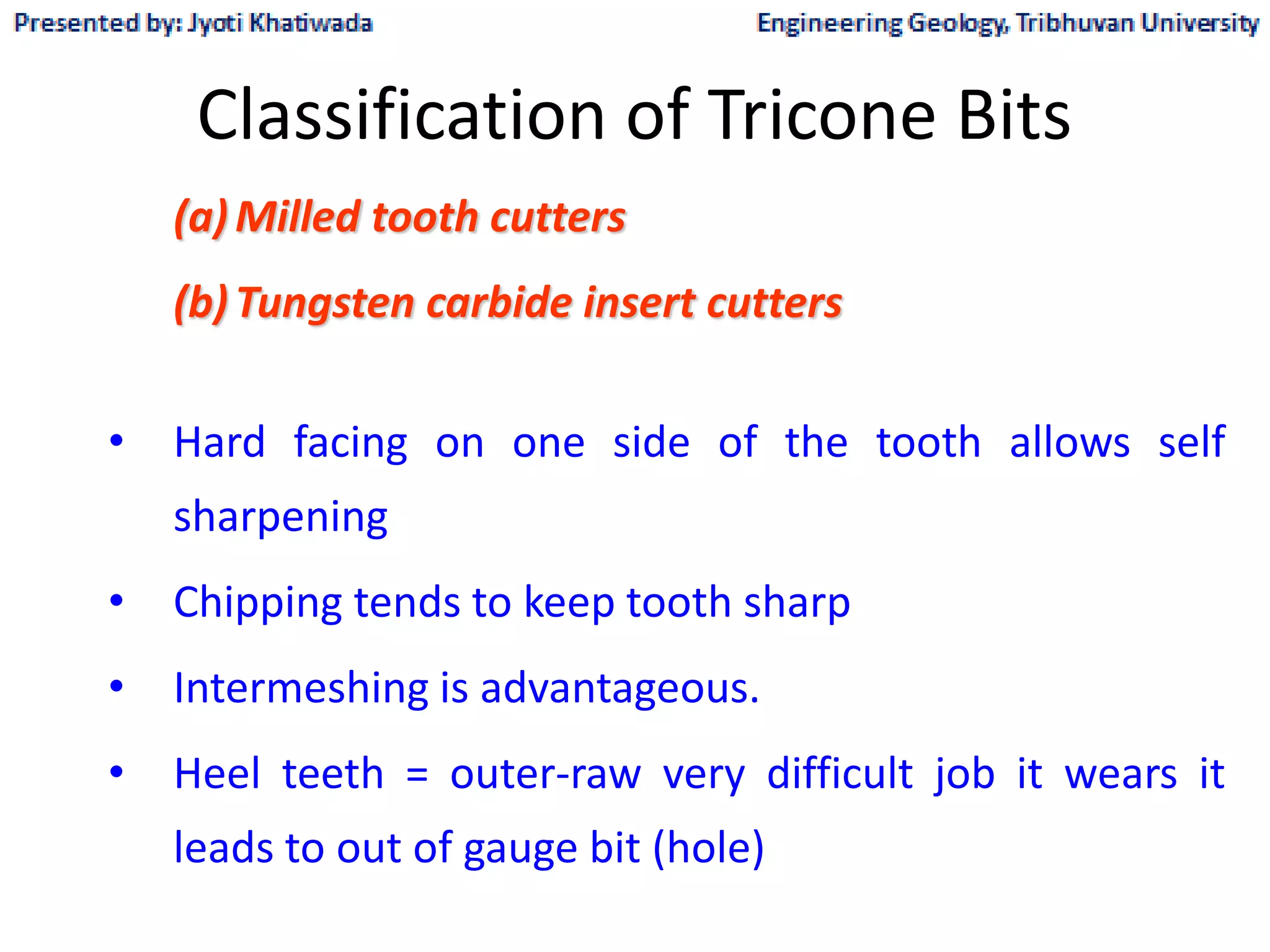 Drill bit types advantages and disadvantages | PPTX