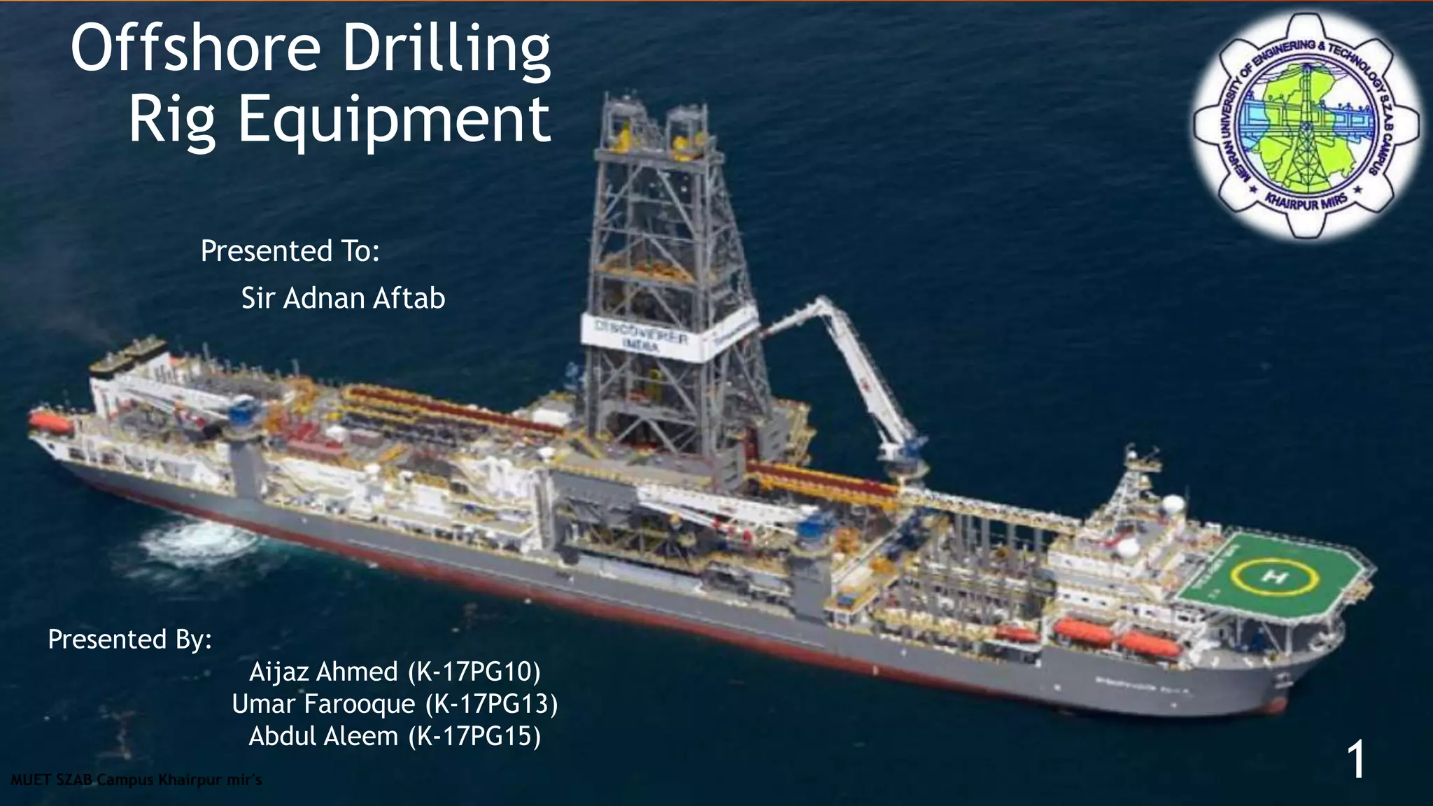 Offshore Drilling Rig Equipment | PPTX
