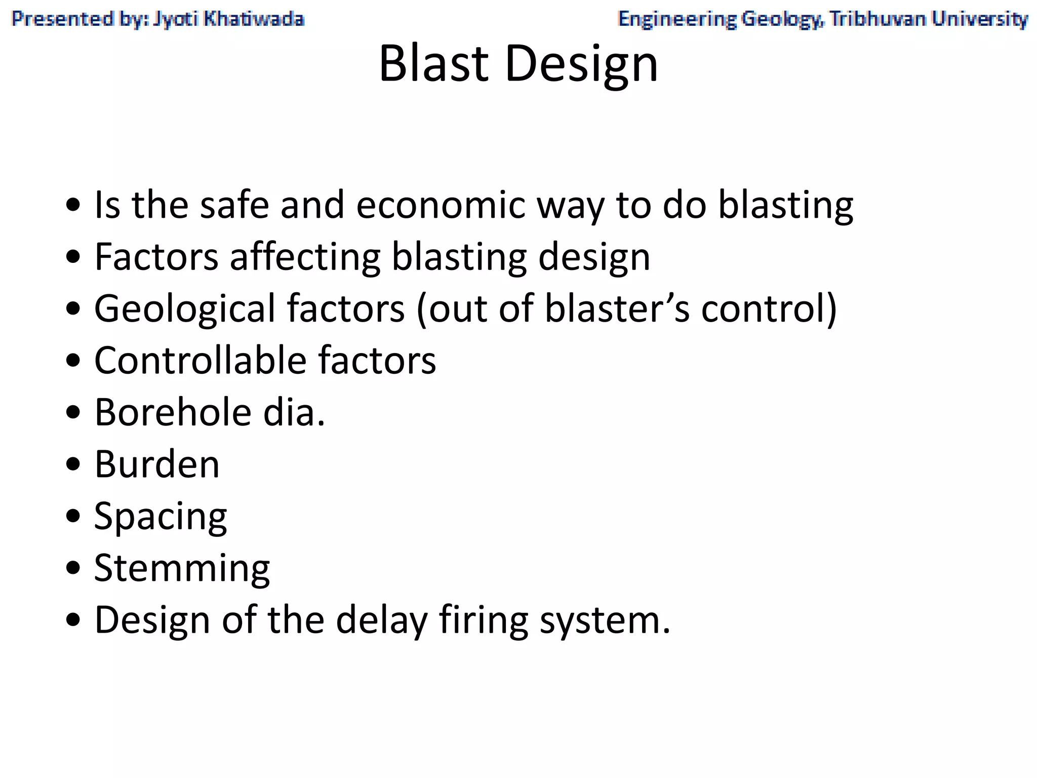 Drilling and blasting | PPTX