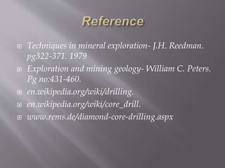 Drilling and core logging | PPTX