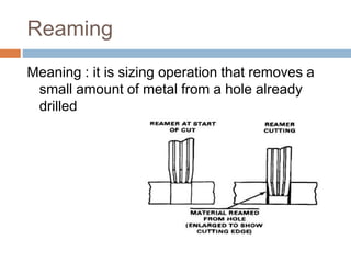 Drilling and lathe operations | PPTX