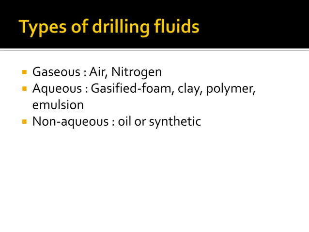 Drilling fluid | PPT
