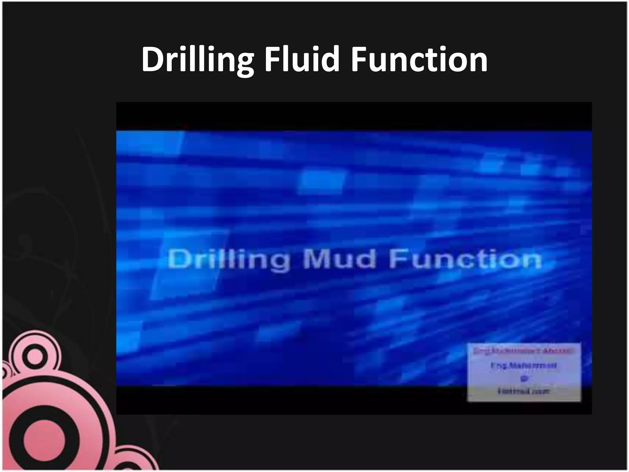 Drilling fluids | PPTX