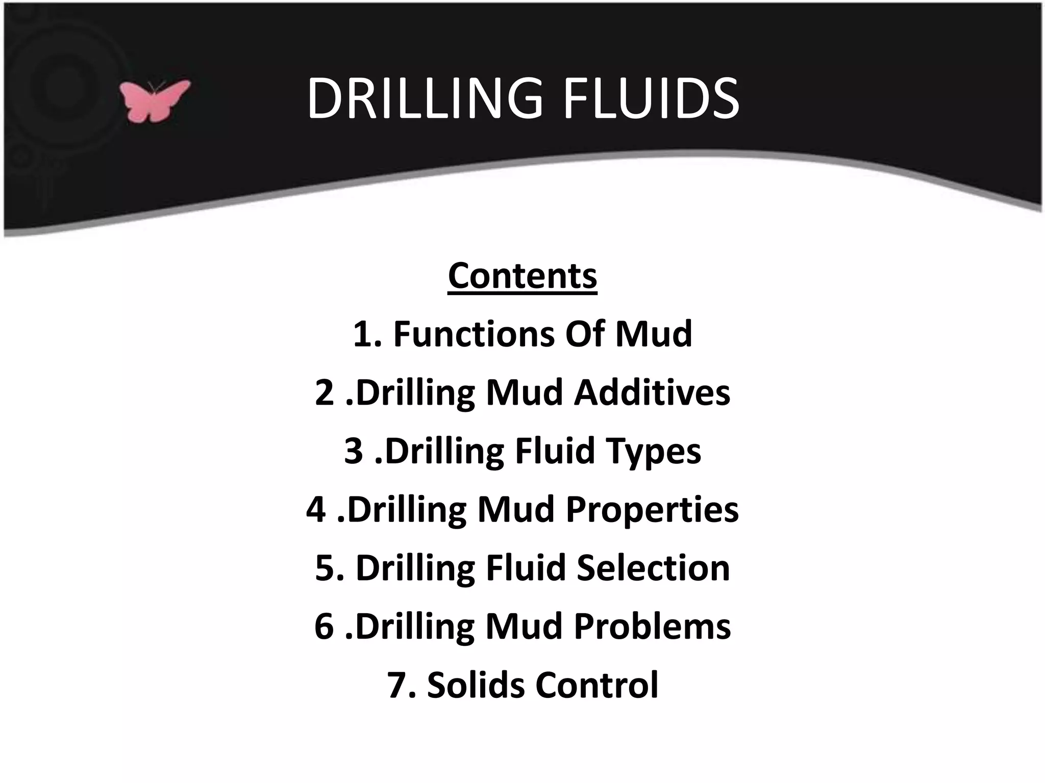 Drilling fluids | PPTX