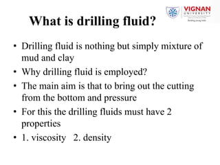 introduction of drilling fluids | PPTX