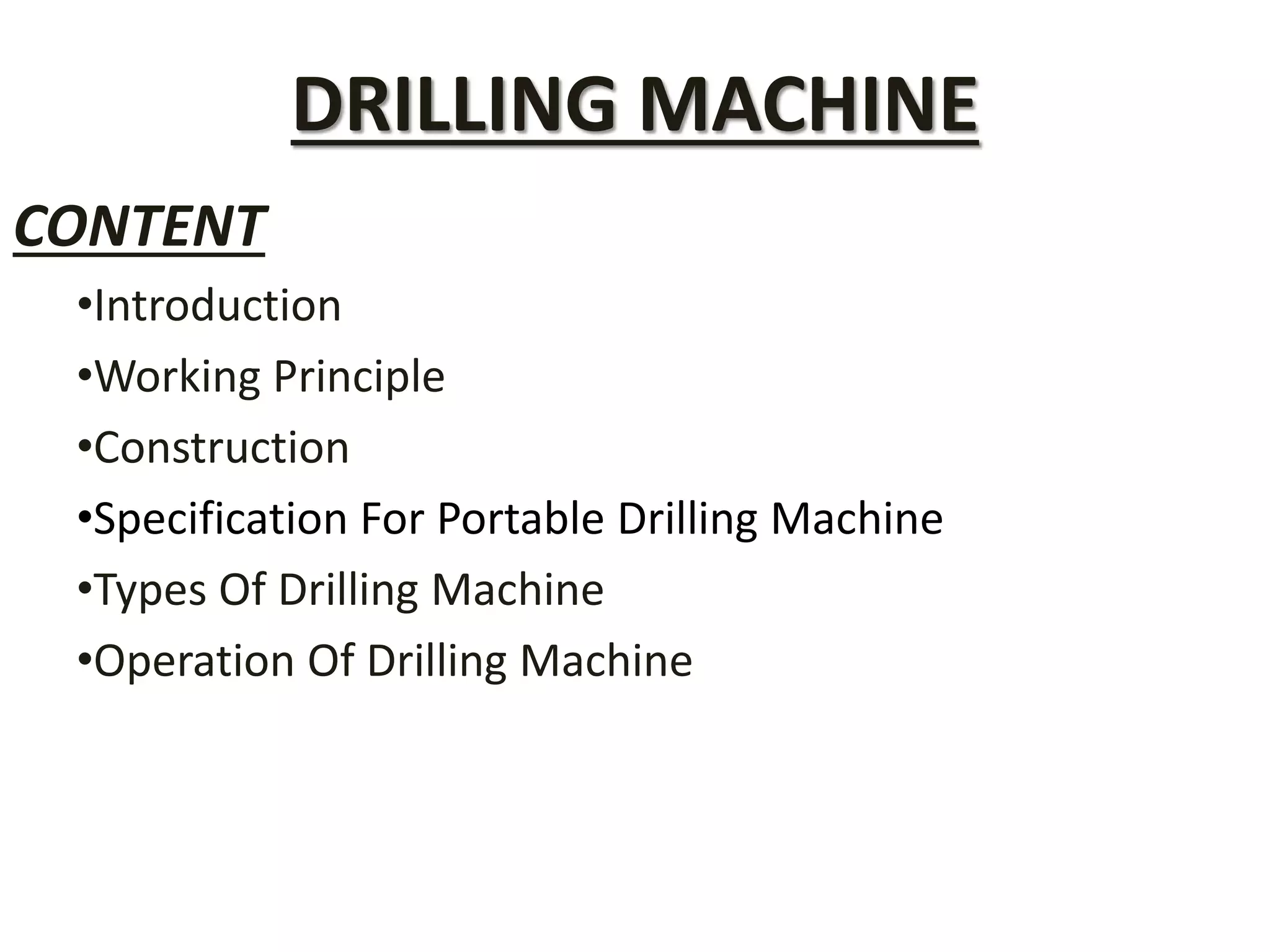 Drilling machine 1 | PPTX